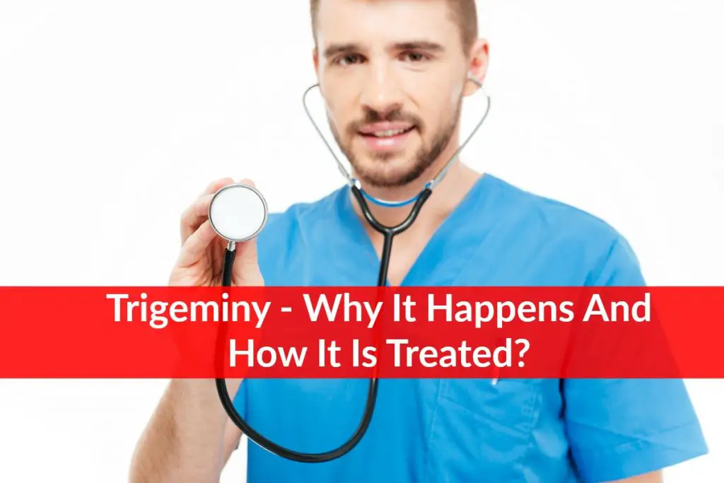 Trigeminy - Why It Happens And How It Is Treated? - The Healthy Apron