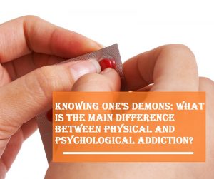 Knowing One's Demons: What is the Main Difference Between Physical and ...